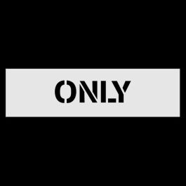 10-Inch Only Stencil - ParkingZone